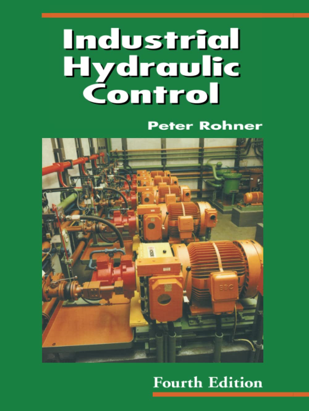 Industrial Hydraulic Control: A Textbook For Fluid Power Technicians ...