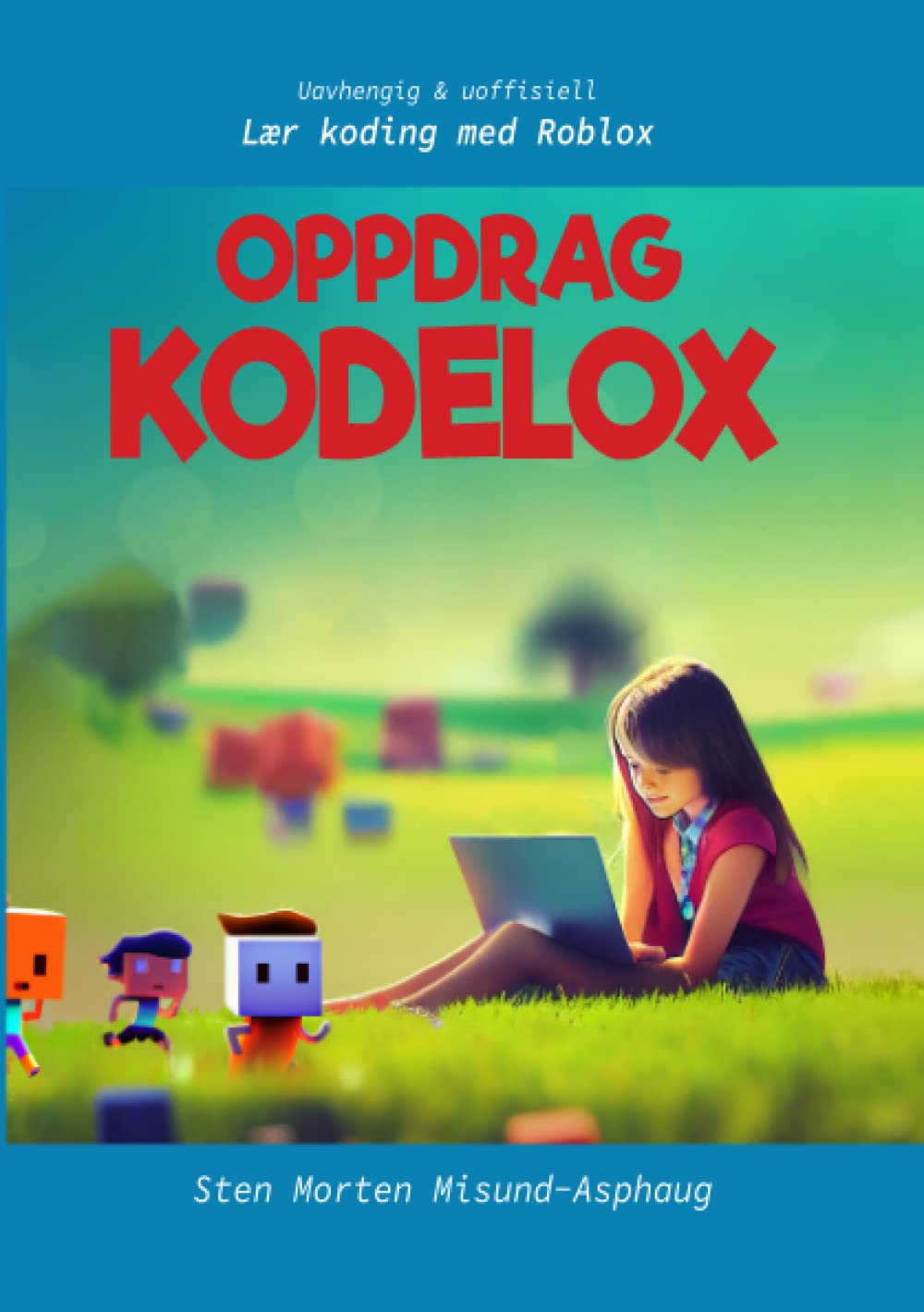 Oppdrag Kodelox: Lær koding med Roblox (Uavhengig og uoffisiell ...