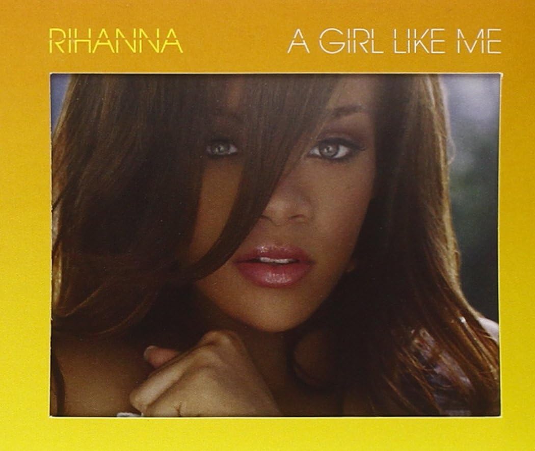 A Girl Like Me: Rihanna, Katherine LiVolsi Stern, Richard Sortomme, Abe ...