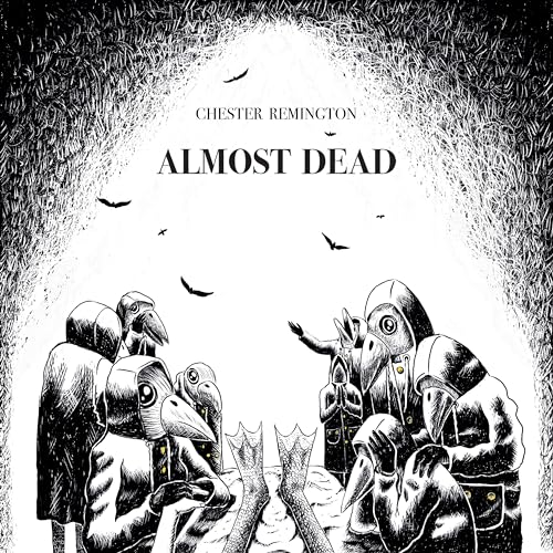 Amazon.co.jp: ALMOST DEAD : Chester Remington: デジタルミュージック