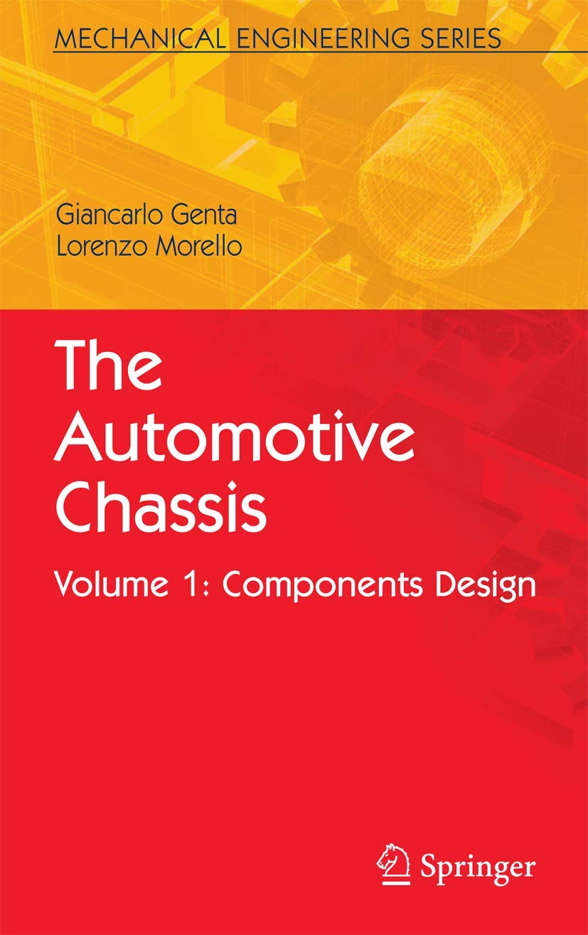 The Automotive Chassis: Volume 1: Components Design (Mechanical ...