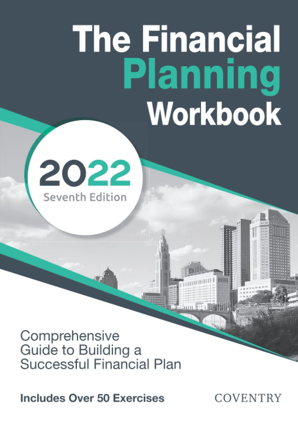 The Financial Planning Workbook: A Comprehensive Guide to Building a ...