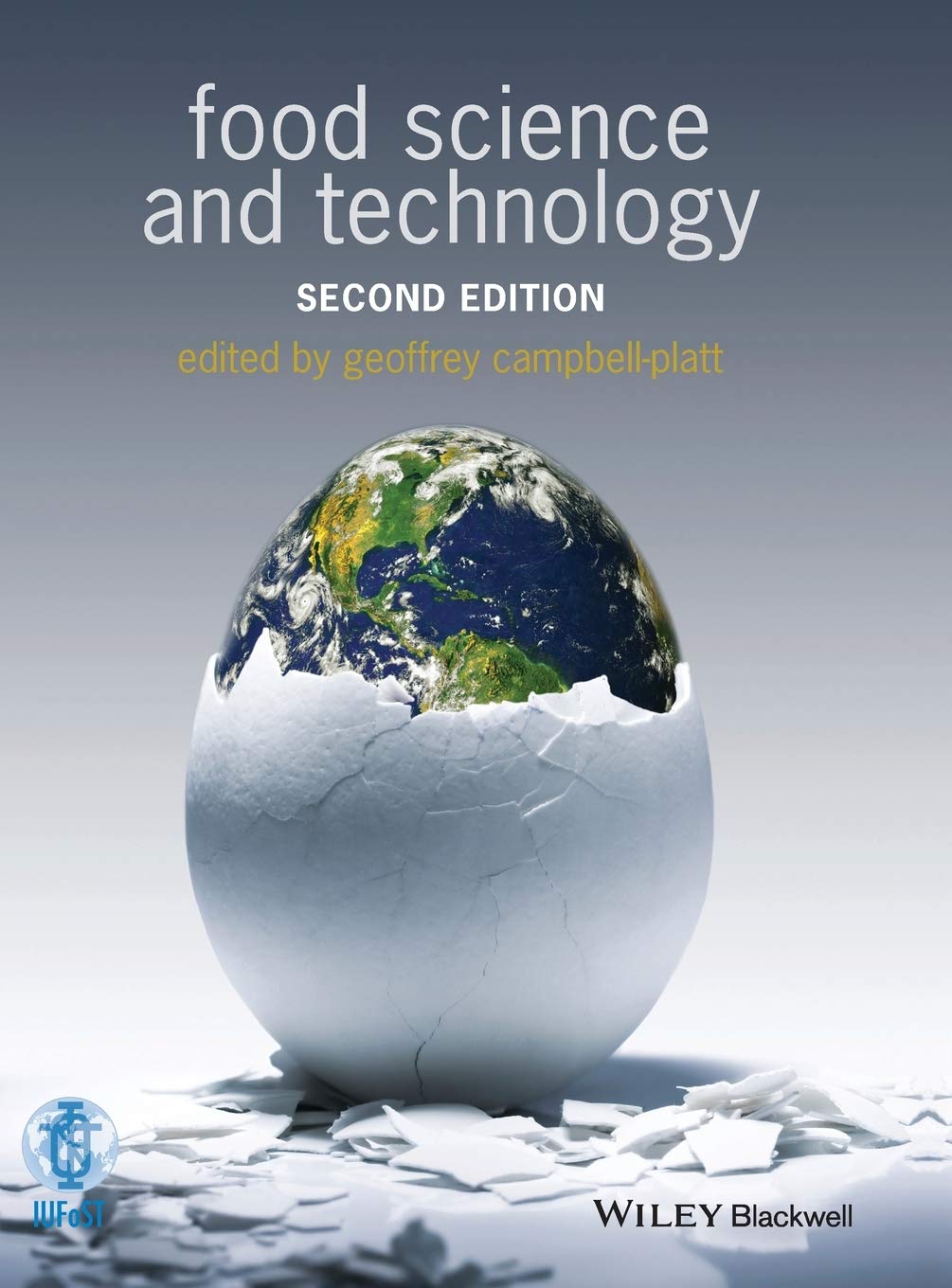 Food Science and Technology, 2nd Edition: Amazon.co.uk: Campbell-Platt ...