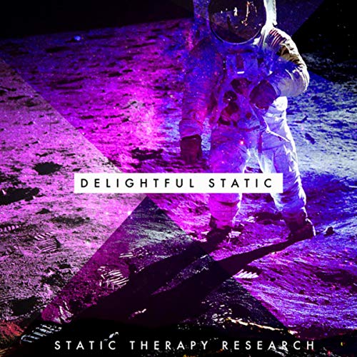 Amazon Music - Static Therapy ResearchのDelightful Static - Amazon.co.jp