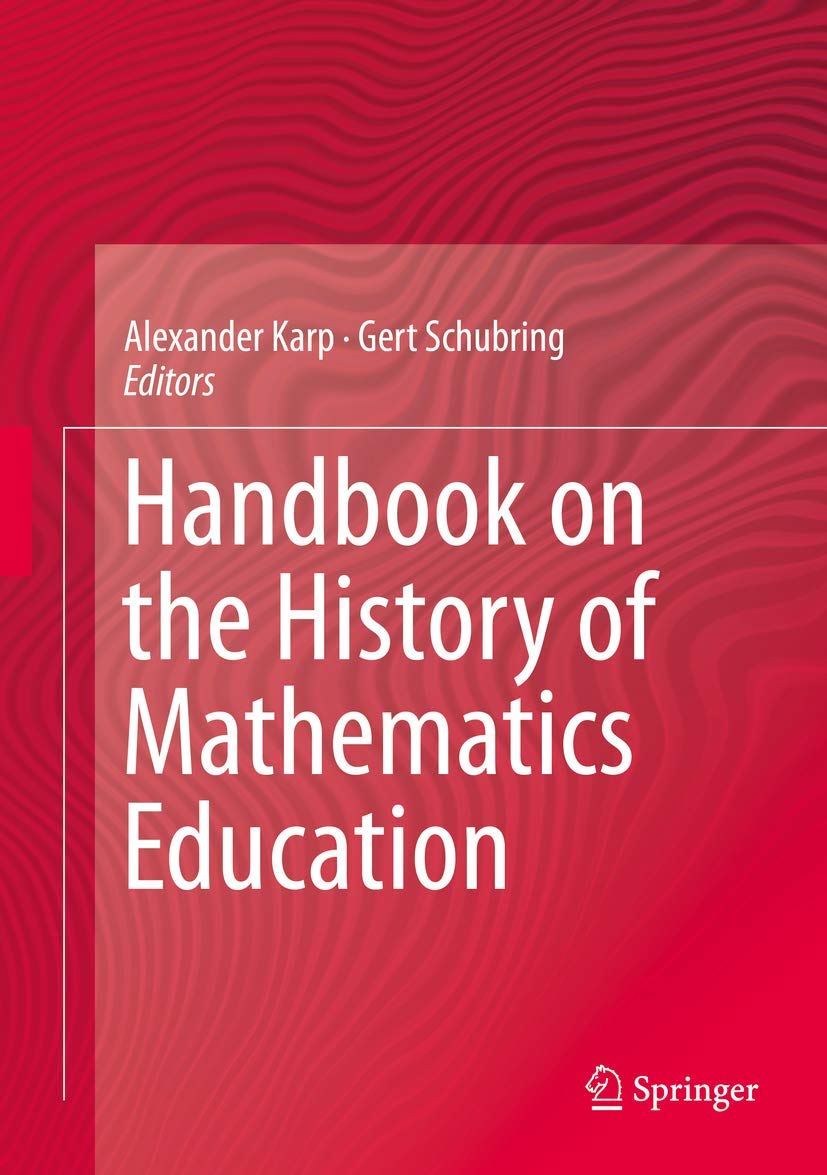 Amazon.com: Handbook on the History of Mathematics Education ...