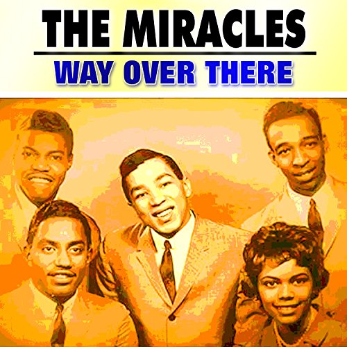 Play Way over There by The Miracles on Amazon Music