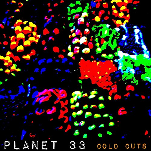 Play Cold Cuts by Planet 33 on Amazon Music