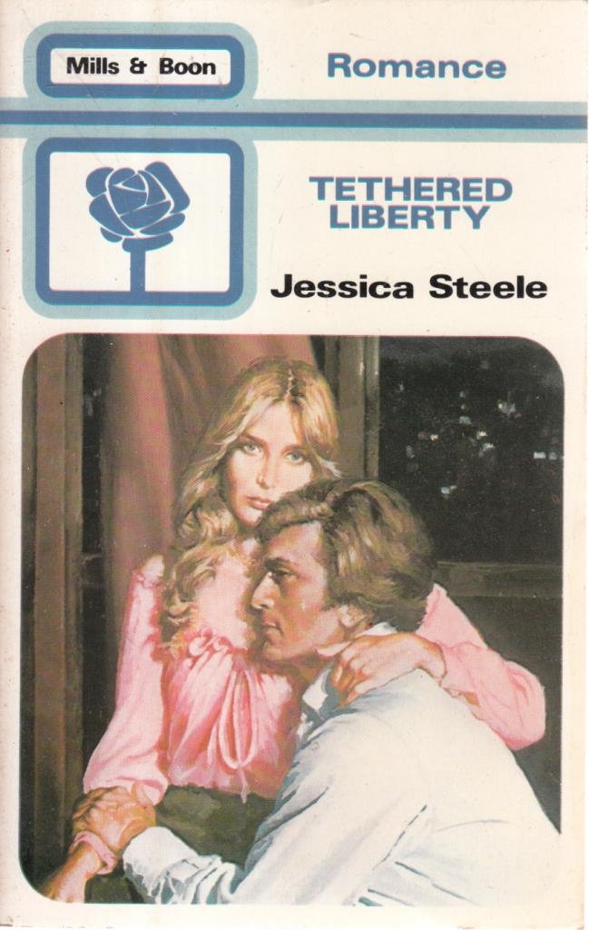 Tethered Liberty: Steele, Jessica: 9780263744507: Amazon.com: Books