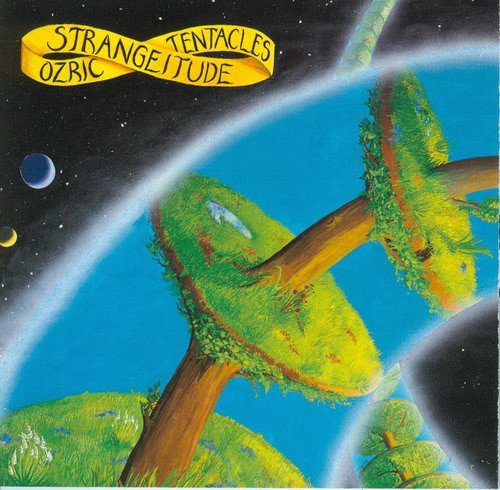 OZRIC TENTACLES - Strangeitude - Amazon.com Music