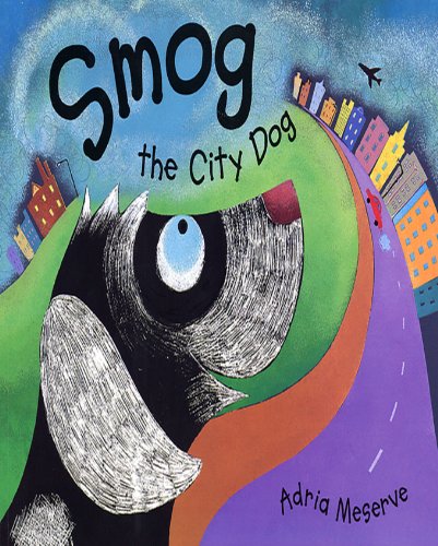 『Smog the City Dog』｜感想・レビュー - 読書メーター