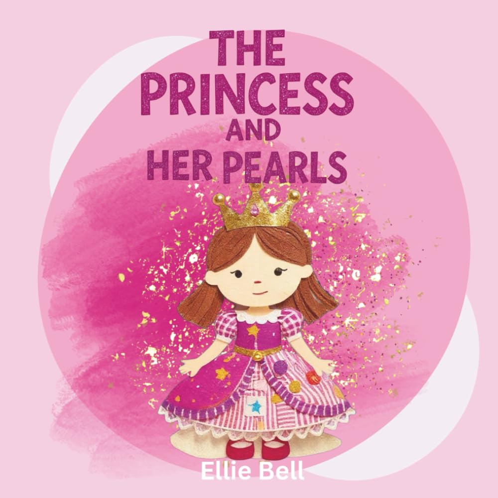 THE PRINCESS AND HER PEARLS : Bell, Ellie: Amazon.com.au: Books
