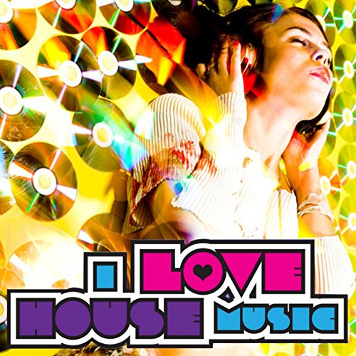 Play I Love House Music by VARIOUS ARTISTS on Amazon Music