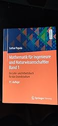 Mathematik für Ingenieure und Naturwissenschaftler Band 1: Ein Lehr- und Arbeitsbuch für das ...