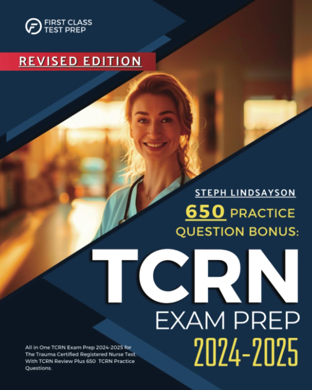 TCRN Study Guide 2024-2025: All in One TCRN Exam Prep 2024-2025 for the ...