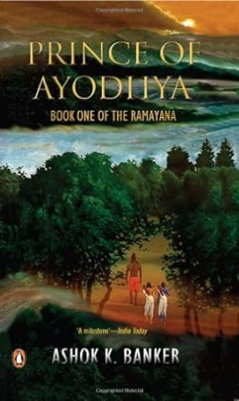 Prince of Ayodhya (Book One of the Ramayana) [Paperback] [Jan 01, 2005 ...