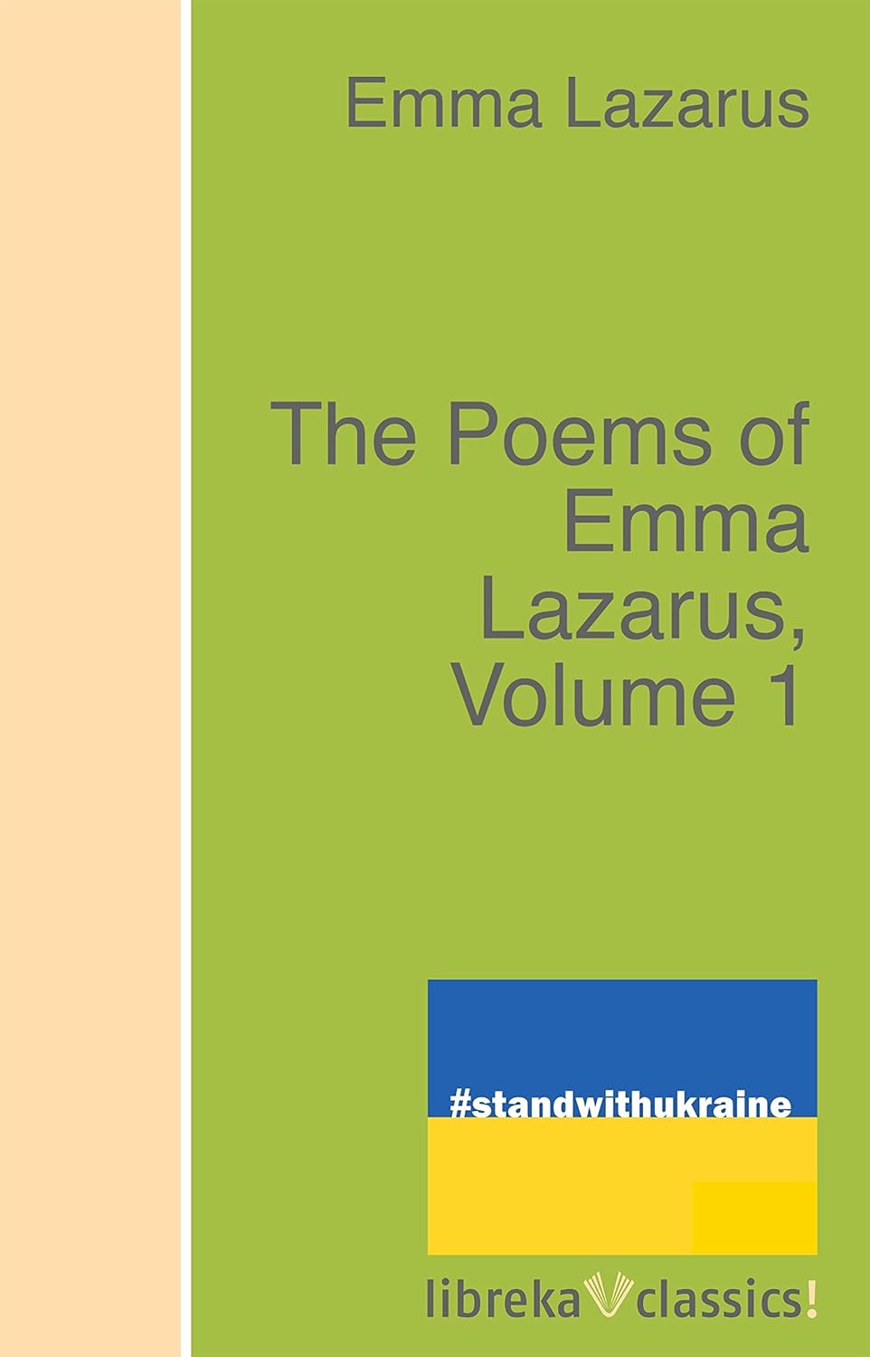 The Poems of Emma Lazarus, Volume 1 - Kindle edition by Lazarus, Emma ...