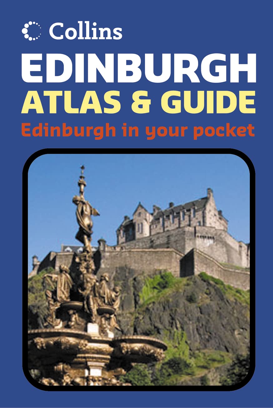 Collins Edinburgh Atlas & Guide: Edinburgh in Your Pocket (Collins ...