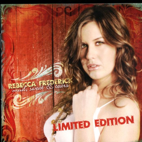 Play Mud, Sweat & Tears by Rebecca Frederick on Amazon Music
