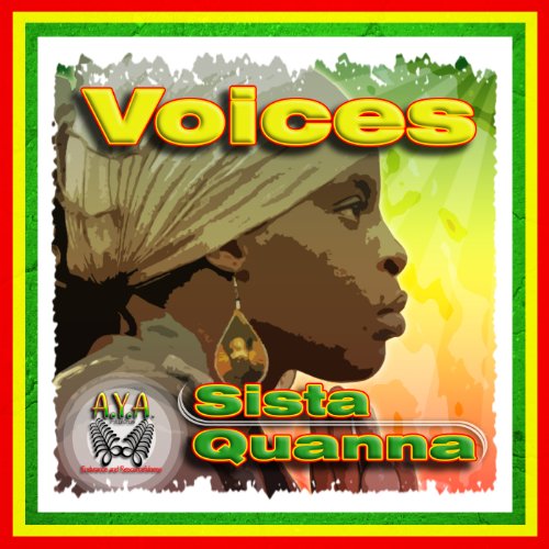 Play Voices by Sista Quanna on Amazon Music