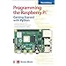 Programming the Raspberry Pi, Second Edition: Getting Started with Python (ELECTRONICS): Amazon ...