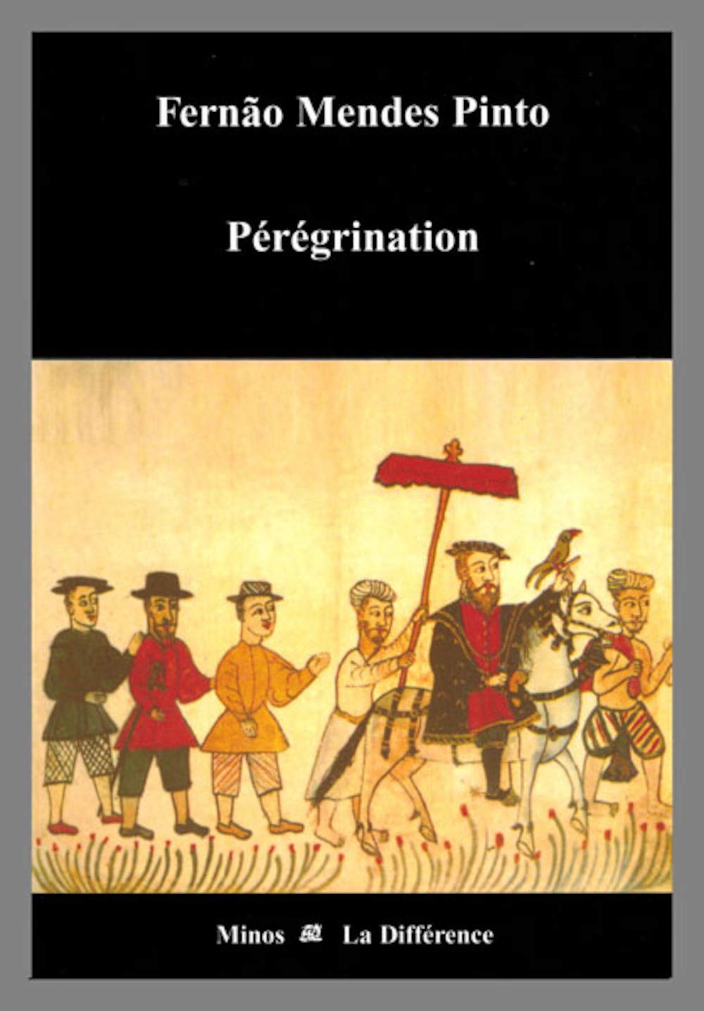 Amazon.fr - Pérégrination - Mendes Pinto, Fernão, Viale, Robert - Livres