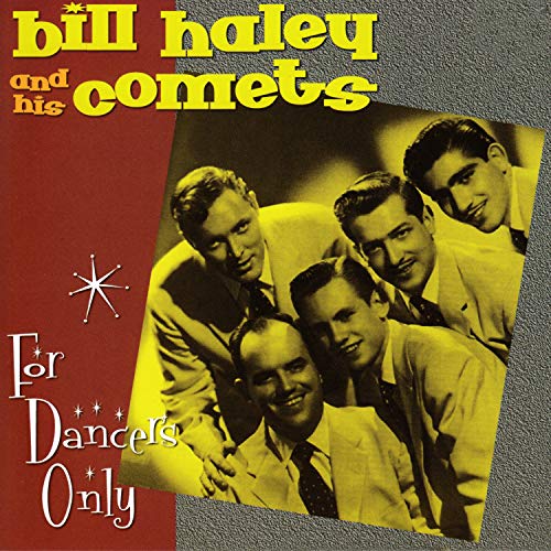 Play For Dancers Only by Bill Haley & His Comets on Amazon Music