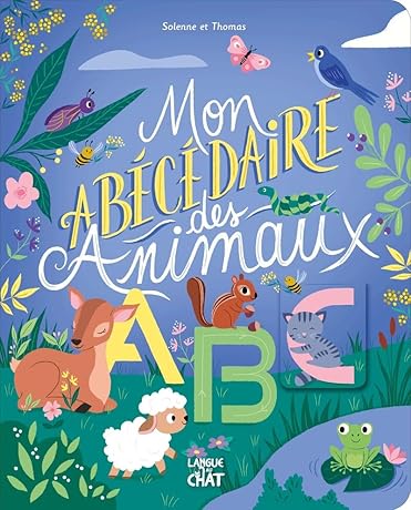 Mon premier abécédaire des animaux - Solenne & Thomas - Babelio