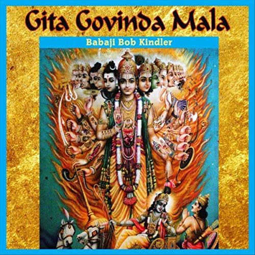 Play Gita Govinda Mala by Babaji Bob Kindler on Amazon Music Unlimited