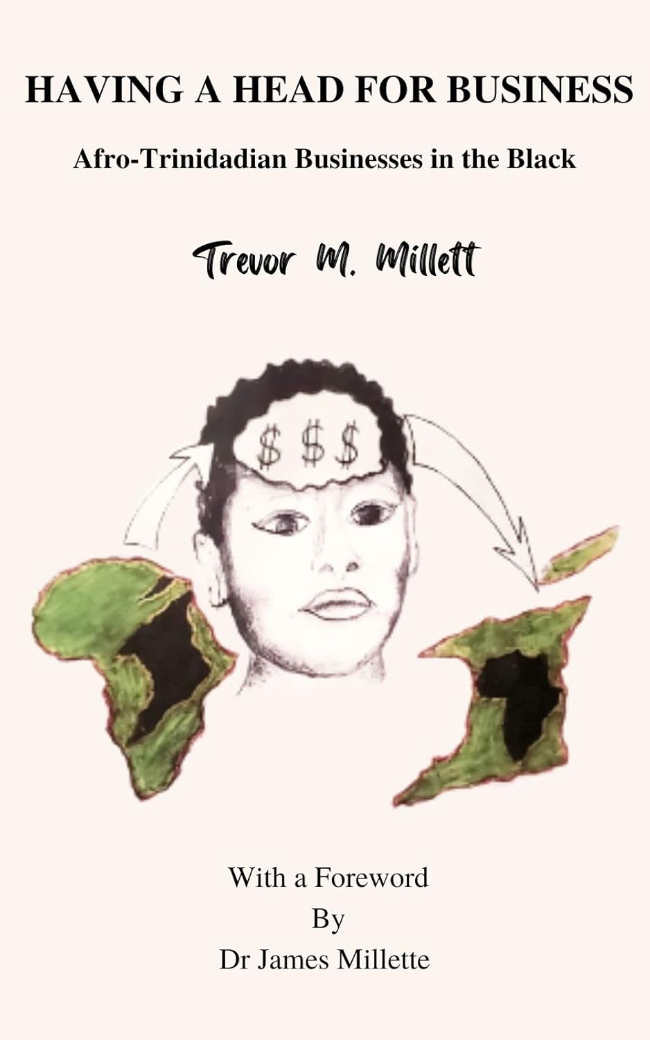 Amazon.com: HAVING A HEAD FOR BUSINESS: Afro-Trinidadian Businesses in ...