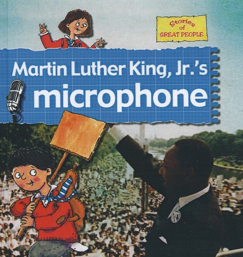 Martin Luther King Jr.'s Microphone: Gerry Bailey, Karen Foster ...