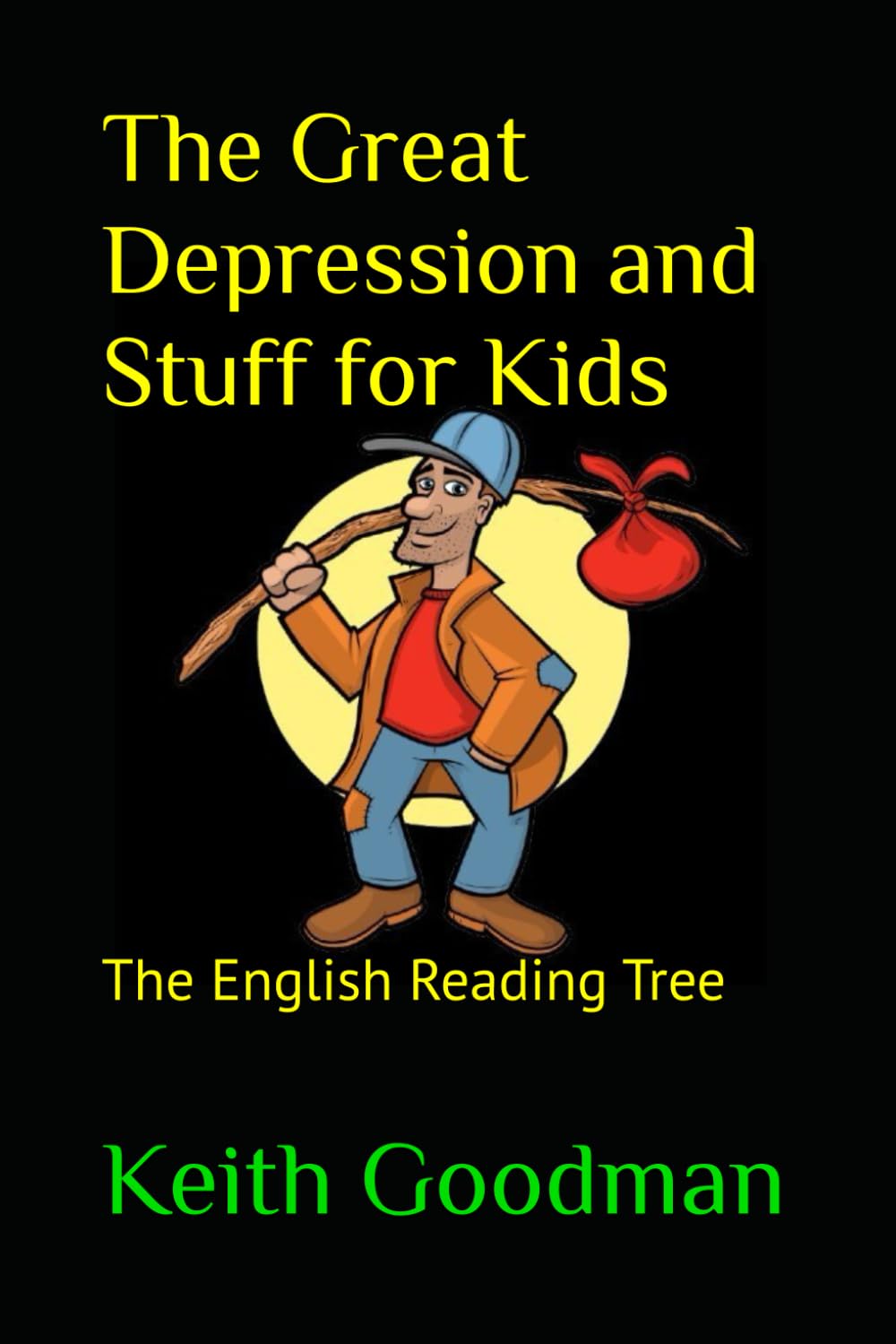 The Great Depression and Stuff for Kids: The English Reading Tree ...