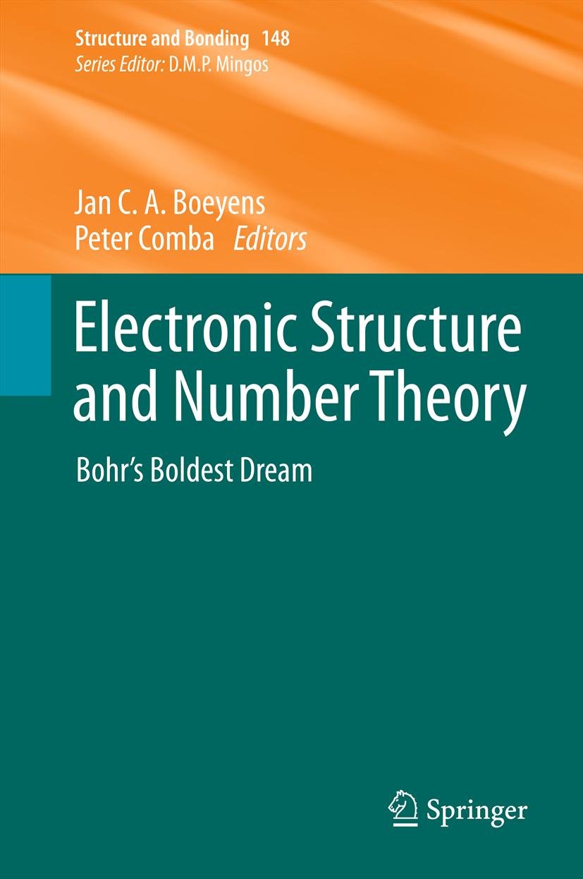 Electronic Structure and Number Theory: Bohr’s Boldest Dream (Structure ...