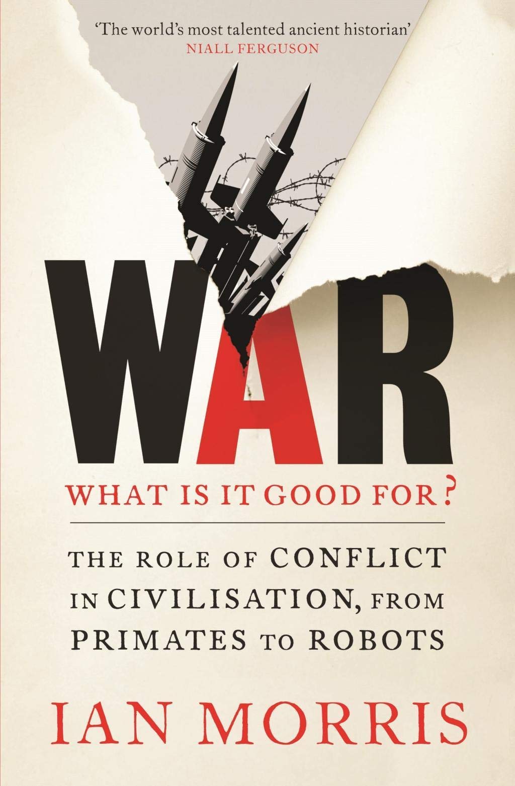 Buy War: What is it good for? Book Online at Low Prices in India | War ...