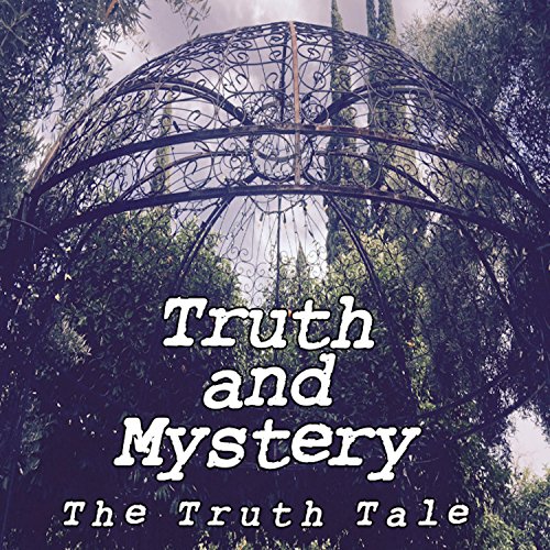 Amazon.com: Truth and Mystery : The Truth Tale: Digital Music