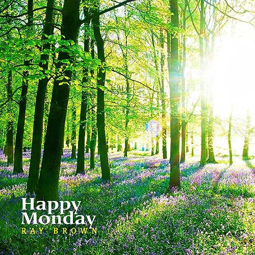 Amazon Music - RAY BROWNのHappy Monday - Amazon.co.jp