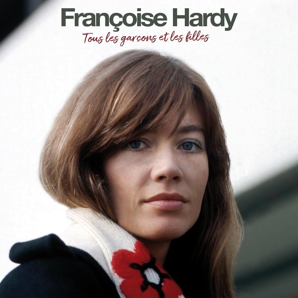 FRANCOISE HARDY - Tous Les Garcons Et Les Filles (+4 Bonus Tracks ...
