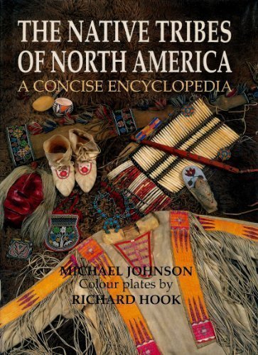 The Native Tribes of North America: A Concise Encyclopedia by Johnson ...