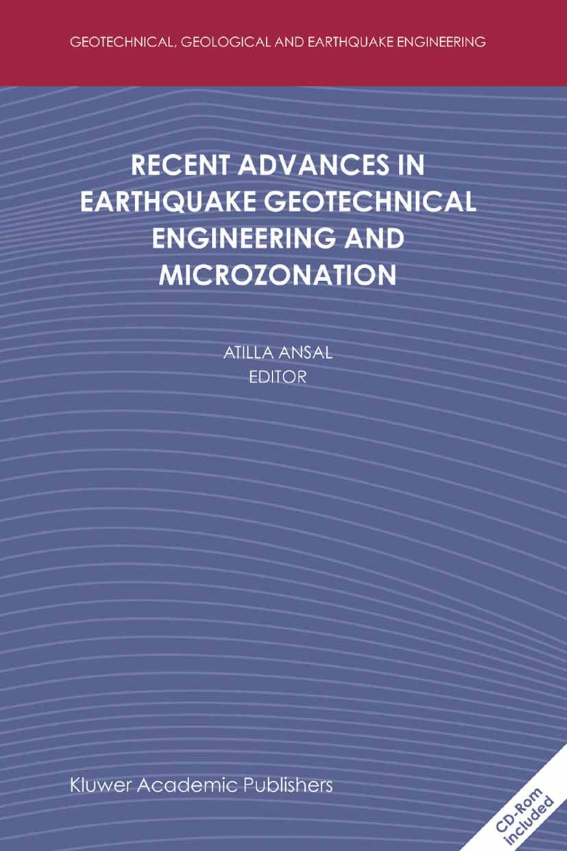 Recent Advances in Earthquake Geotechnical Engineering and ...