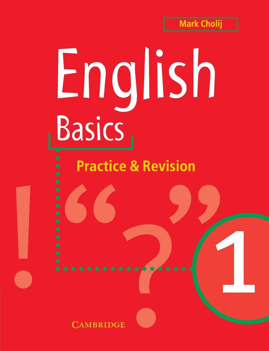 Amazon.com: English Basics 1: Practice and Revision: 9780521648660 ...