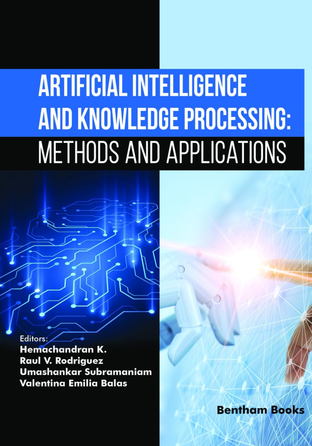 Buy Artificial Intelligence and Knowledge Processing: Methods and Applications Book Online at ...