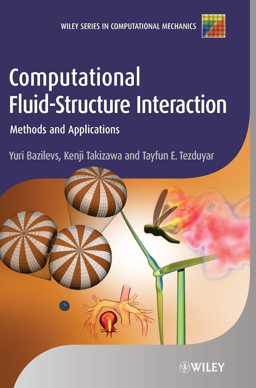 Computational Fluid Structure Interaction Methods And Applications Wiley Series In