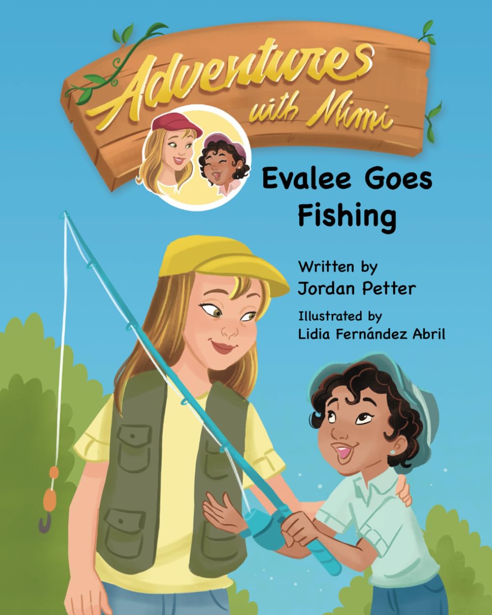 Adventures with Mimi: Evalee Goes Fishing: Petter, Jordan, Fernandez ...
