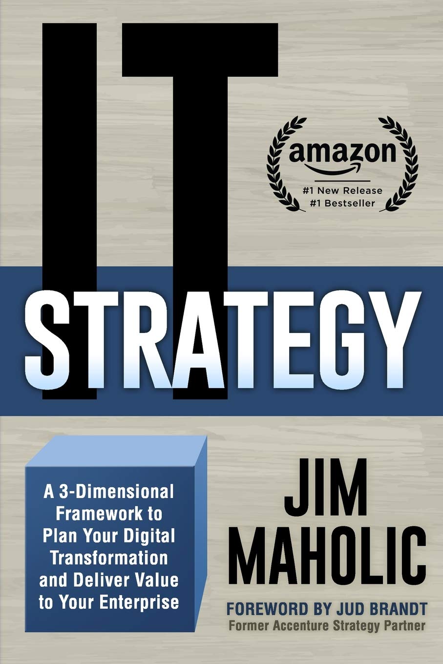 Amazon.com: IT Strategy: A 3-Dimensional Framework to Plan Your Digital ...