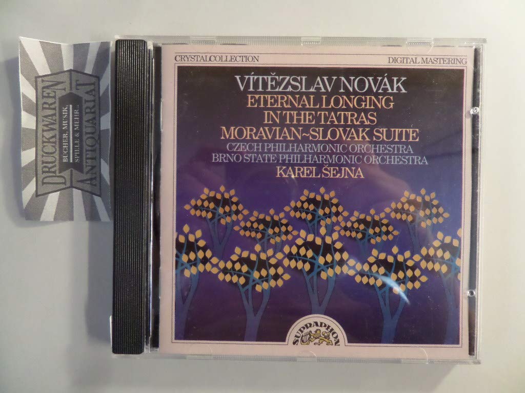 Vitezslav Novak: Eternal Longing, Op. 33 / In the Tatras, Op. 26 ...
