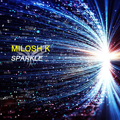 Amazon.co.jp: Sparkle : Milosh K: Digital Music
