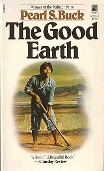 The Good Earth: Pearl S. Buck: 9780671623937: Amazon.com: Books