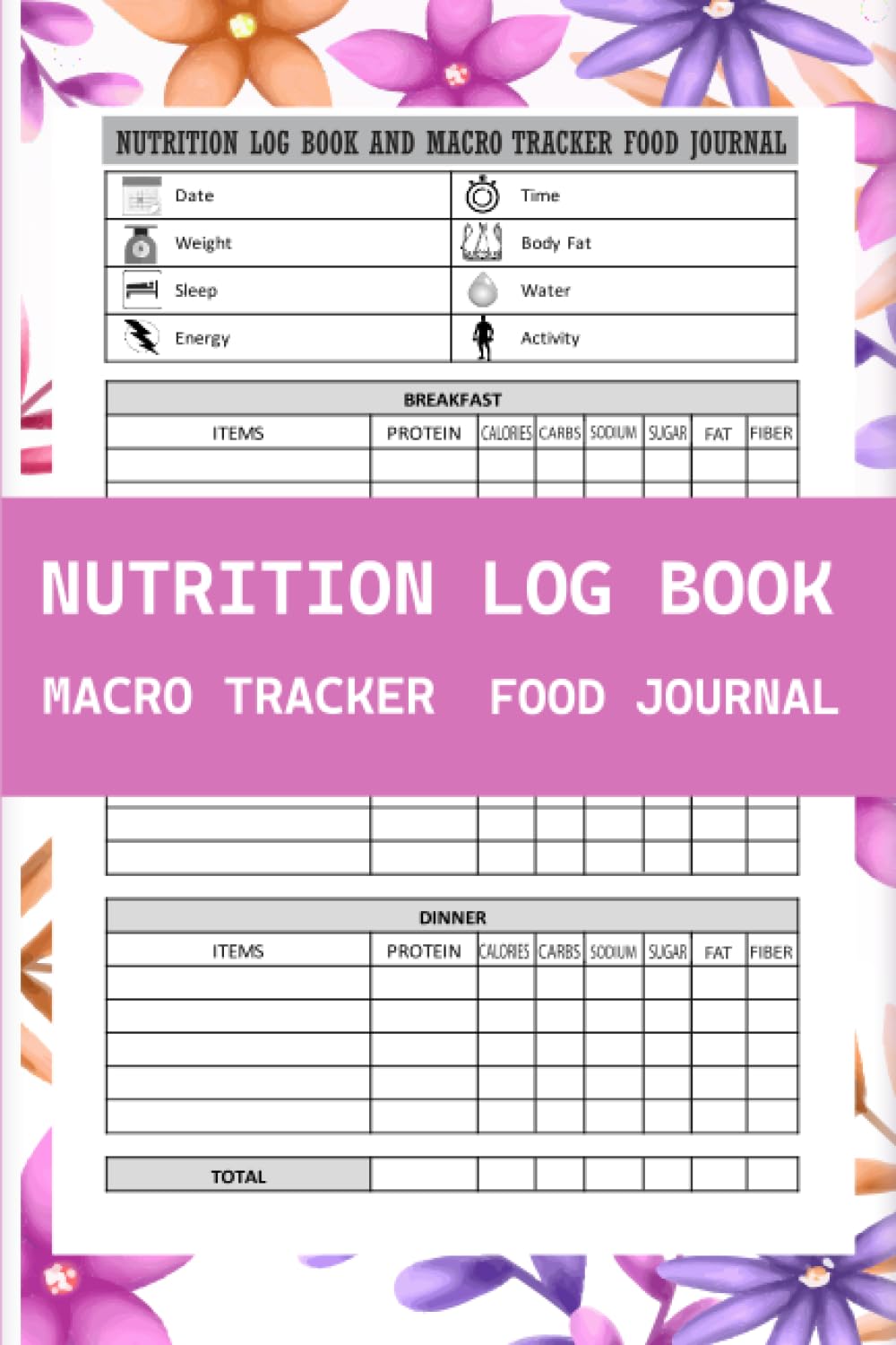 Nutrition Calorie intake tracker log book: Easy tracking of your meals ...