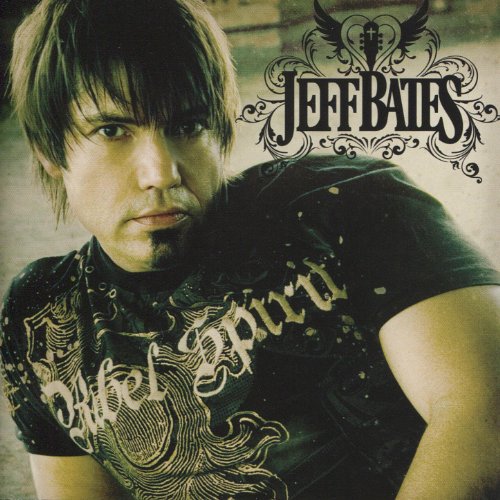 Play Jeff Bates by Jeff Bates on Amazon Music