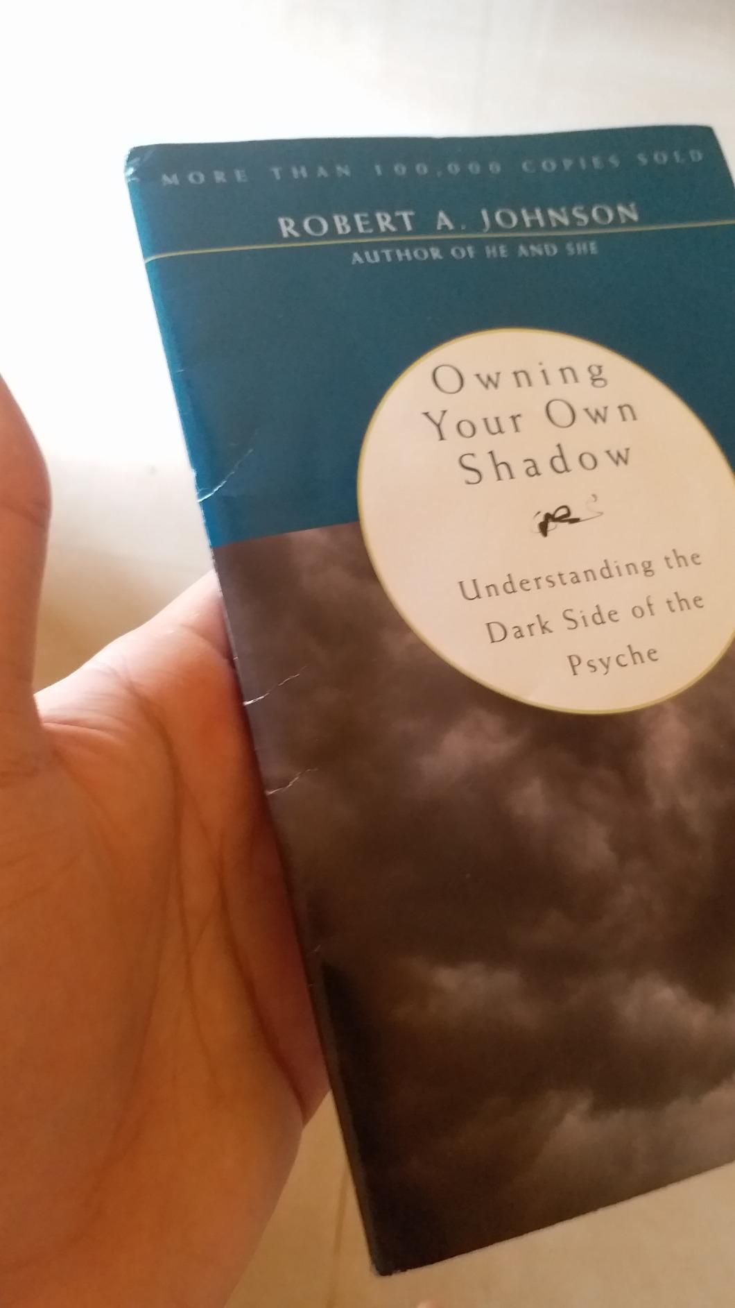 Buy Owning Your Own Shadow: Understanding the Dark Side of the Psyche ...