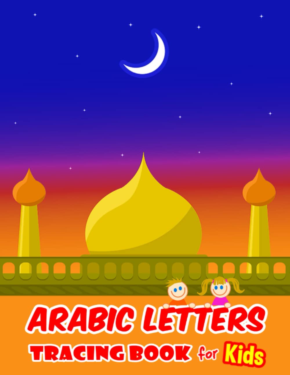 Buy Arabic Letters Tracing Book for Kids: Learn Arabic Surahs and Hand ...